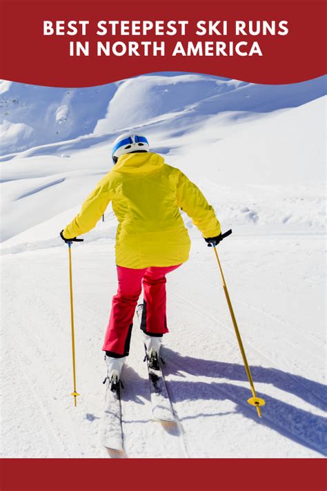 15 Best Steepest Ski Runs In North America Kayak Help