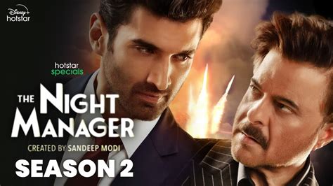 THE NIGHT MANAGER SEASON 2 Official Trailer Anil K Aditya Roy K