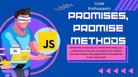 advanced javascript concepts promises promise methods asynchronous behavior code