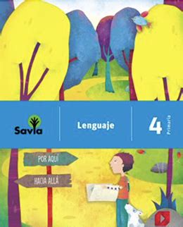 Savia Lenguaje Texto Y Digital Open Books