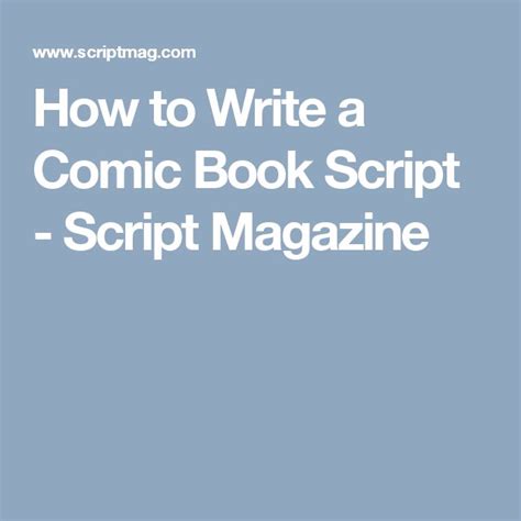 How To Write A Comic Book Script Comic Books Creative Writing Writing