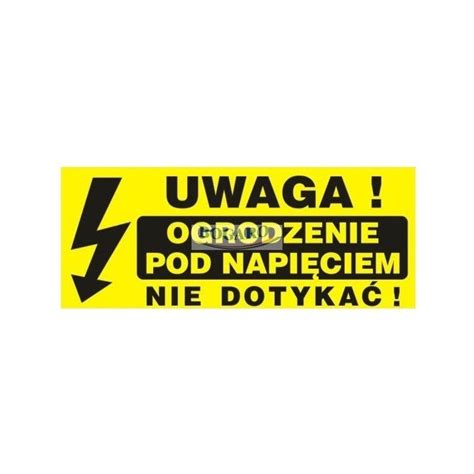 Znak Tablica dwustronna TBI 48 Uwaga Ogrodzenie pod napięciem Nie