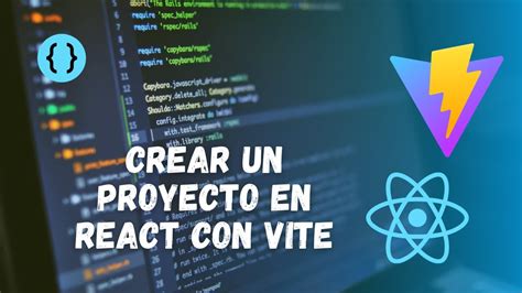 Crear Un Proyecto En React Con Vite Youtube
