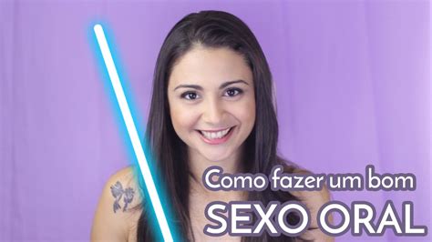 Como Fazer Um Bom Sexo Oral Manual Dos Transantes Youtube