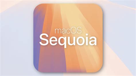 Macos Sequoia Supported Macs Features And Expected Release Date