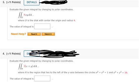 solved 3 [ 1 points] details evaluate the given integral