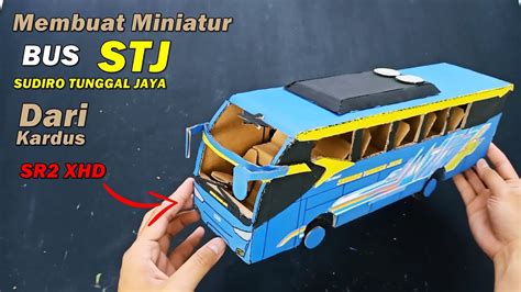 Cara Membuat Miniatur Bus Draka Sudiro Tunggal Jaya STJ Dari Kardus