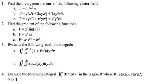 solved 1 find the divergence and curl of the following