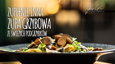 ZUPA GRZYBOWA ZE ŚWIEŻYCH PODGRZYBKÓW NA BULIONIE Z PIECZONYCH WARZYW