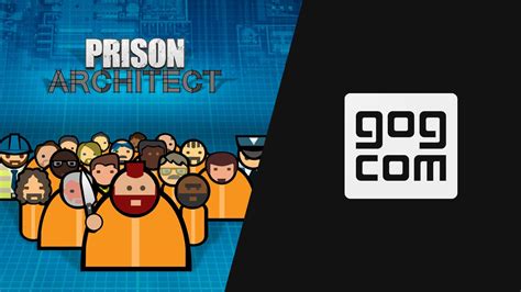 Prison Architect Oyunu Kısa Süreliğine GOGda Ücretsiz