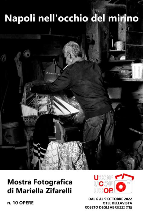 Napoli Nellocchio Del Mirino Mostra Fotografica Di Mariella