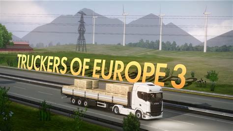 Truckers Of Europe 3 Teaser YouTube