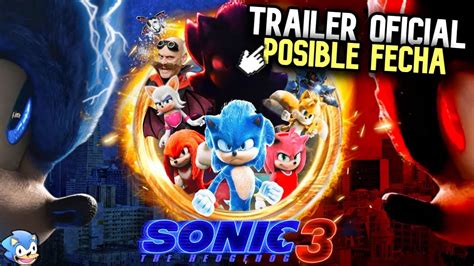 SONIC 3 LA PELÍCULA TRAILER OFICIAL 2024 FECHA Y RUMORES YouTube