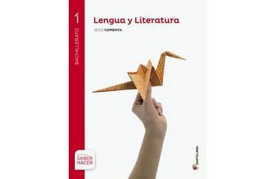 Lengua Y Literatura Serie Comenta 1 Bachillerato Saber Hacer 5 En
