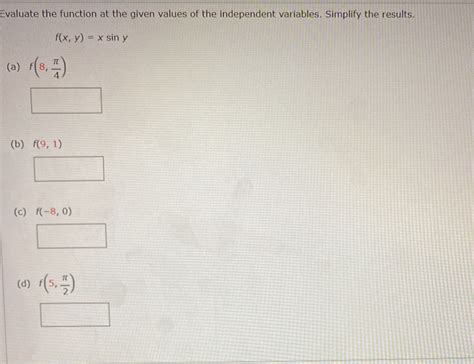 solved evaluate the function at the given values of the