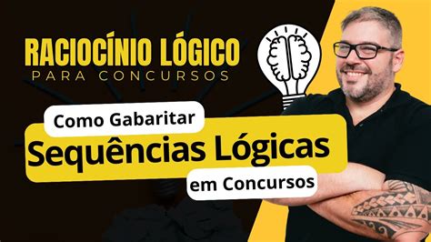 Raciocínio Lógico para Concursos Aula Sequências Lógicas YouTube