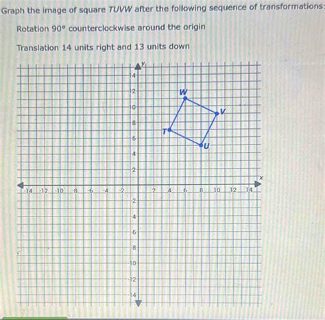 solved graph the image of square tuvw after the following sequence of transformations rotation
