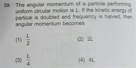 the angular momentum of a particle performing unifor physics
