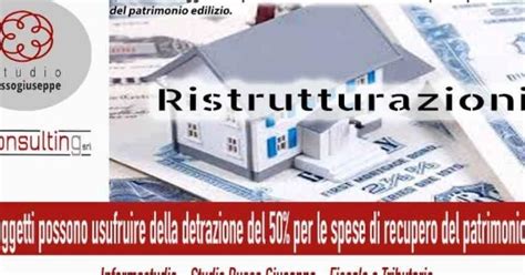 730 Spese Di Ristrutturazione Edilizia 50 Di Detrazione Ma Quali Sono