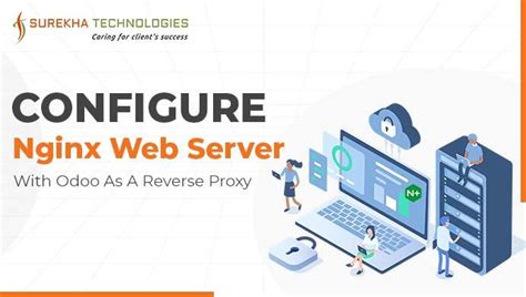 configure nginx web server with odoo as a reverse proxy blogs surekha technologies