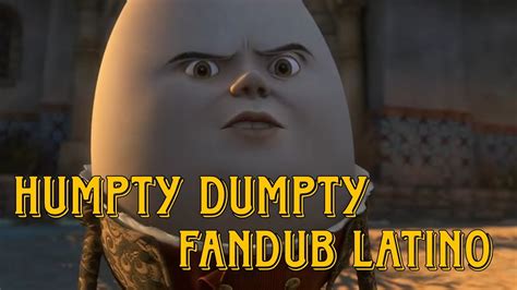 HUMPTY DUMPTY Siempre estuve ahí GATO CON BOTAS FANDUB LATINO