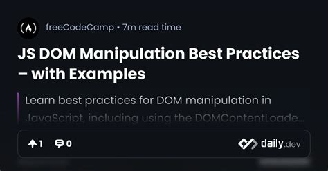 js dom manipulation best practices with examples daily dev