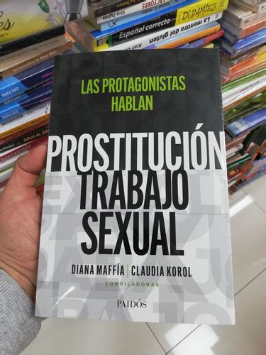 Libro Prostitución Trabajo Sexual Maffía Korol Cuotas sin interés