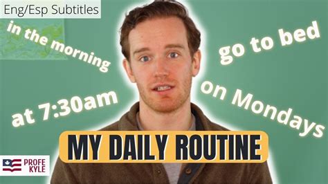 Mi rutina diaria y semanal en inglés para principiantes Profe Kyle