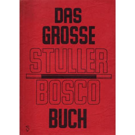 Das große Stuller Bosco Buch sic Verlag und sicond hand Antiquariat