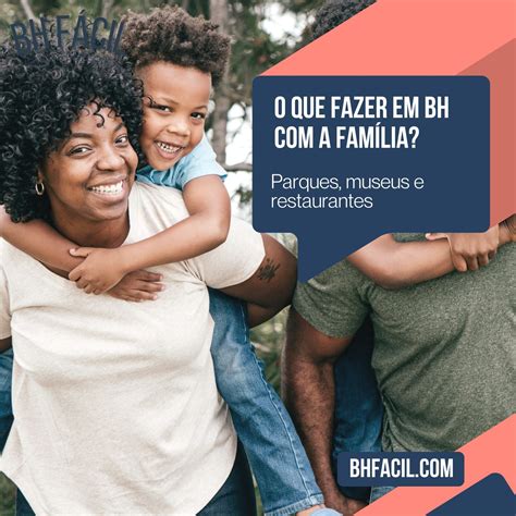 O que fazer em BH a família Roteiro de onde ir BH Fácil