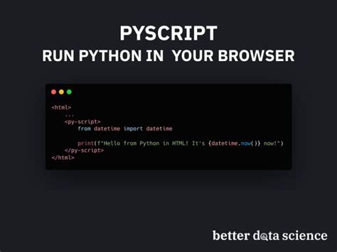 introducing pyscript how to run python in your browser python bloggers