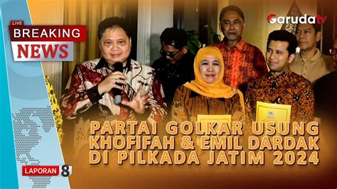 BREAKING NEWS PARTAI GOLKAR USUNG KHOFIFAH EMIL DARDAK DI PILKADA