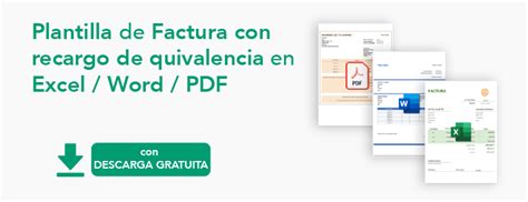 Plantillas Factura Recarg Equivalencia Excel Word Y PDF GRATIS