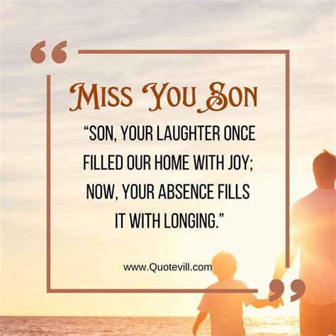 58 Inspirational Miss You Son Quotes Will Bring You Closer