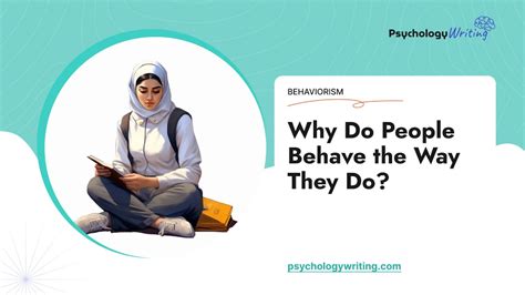 Why Do People Behave The Way They Do Essay Example YouTube