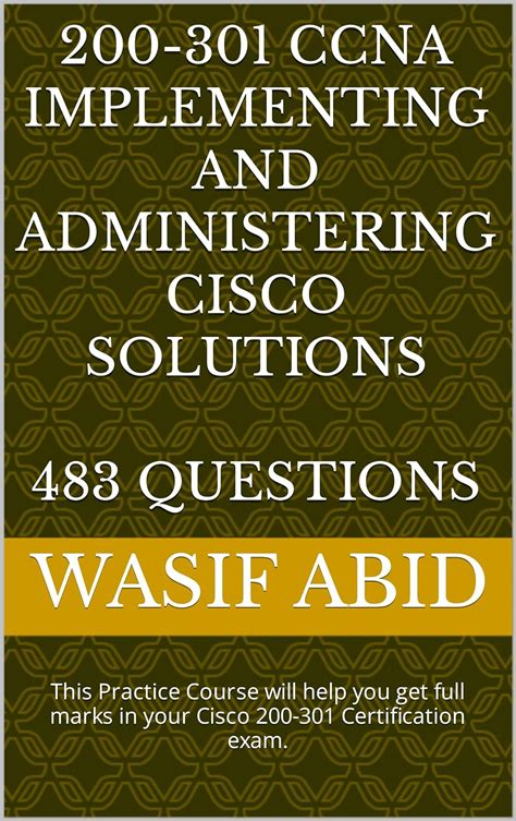 Amazon 200 301 CCNA Implementing And Administering Cisco Solutions