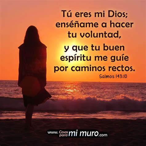 Dios enséñame a hacer tu voluntad Cosas para mi muro