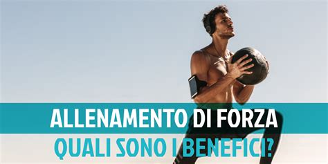 Allenamento Di Forza Cosa Si Intende E Benefici Fit And Go