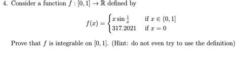 solved 4 consider a function f [0 1] → r defined by x