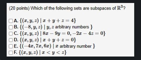 Solved Which Of The Following Sets Are Subspaces Of R A Chegg