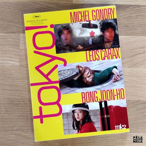 Tokyo de Michal Gondry Leos Carax et Bong Joon Ho Pêle Mêle Online