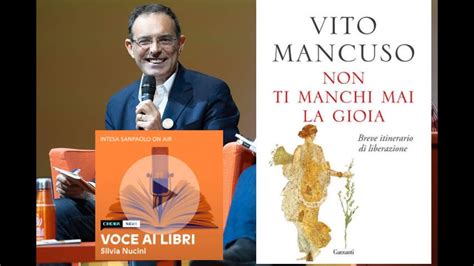 Voce ai libri 𝐕𝐢𝐭𝐨 𝐌𝐚𝐧𝐜𝐮𝐬𝐨 Non ti manchi mai la gioia YouTube