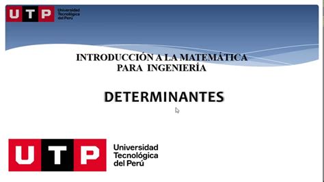 Introducción a la matemática para Ingeniería Determinantes YouTube