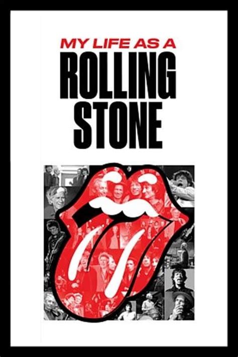 The Best Way To Watch My Life As A Rolling Stone The Streamable