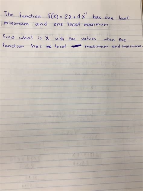 solved the function f x 2x 4x 1 has one local minimum