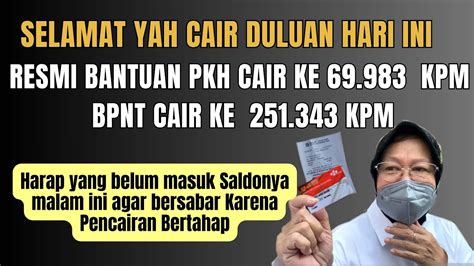 Selamat Yah Resmi Dicairkan Hari Ini Bantuan Pkh Dan Bpnt Tahap