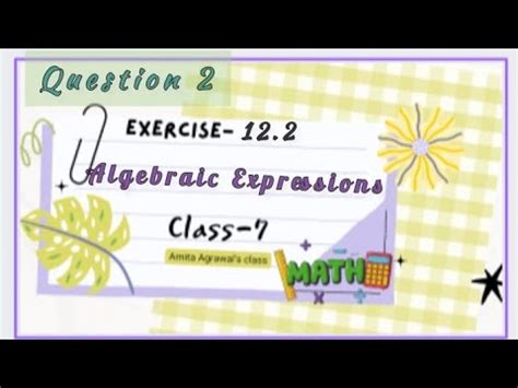 How To Add Algebraic Expressions Exercise Question Class
