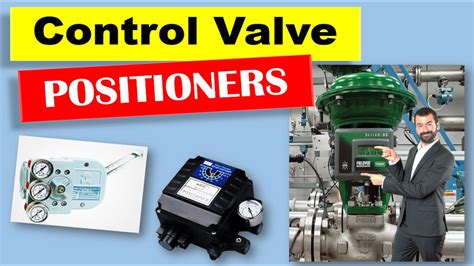 Control Valve Positioner The Pneumatic Actuator Instrumentation YouTube