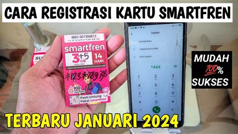 Cara Registrasi Kartu Smartfren Cara Aktivasi Kartu Smartfren