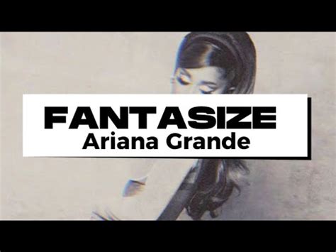 Ariana Grande Fantasize Sped Up Youtube